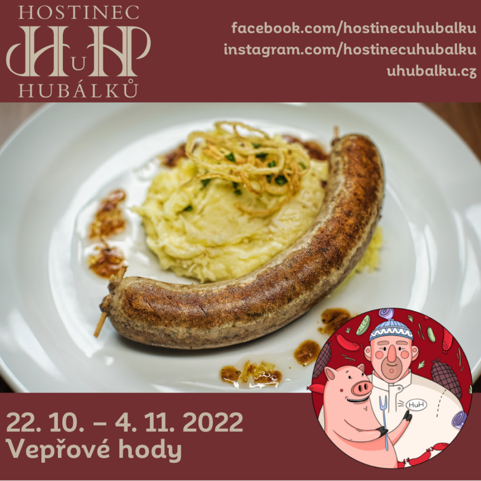 Vepřové hody – 22. 10. – 4. 11. 2022 – Hostinec U Hubálků